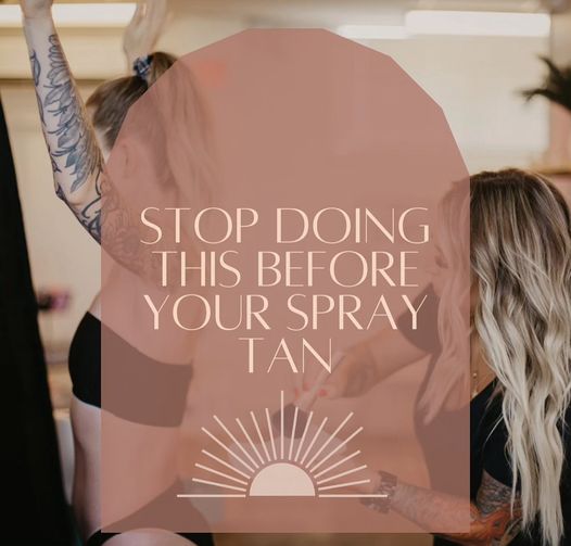 Spray Tanning Tip | Smooth Reflections Skincare and Waxing Studio